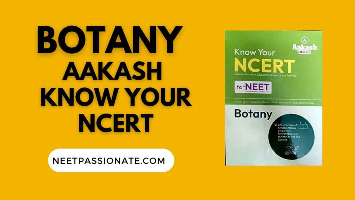 Botany - Aakash Know Your NCERT PDF for NEET - NEETpassionate
